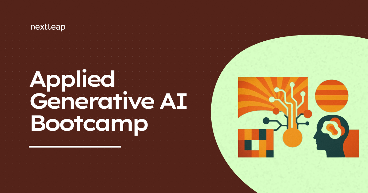 Applied Generative AI Bootcamp