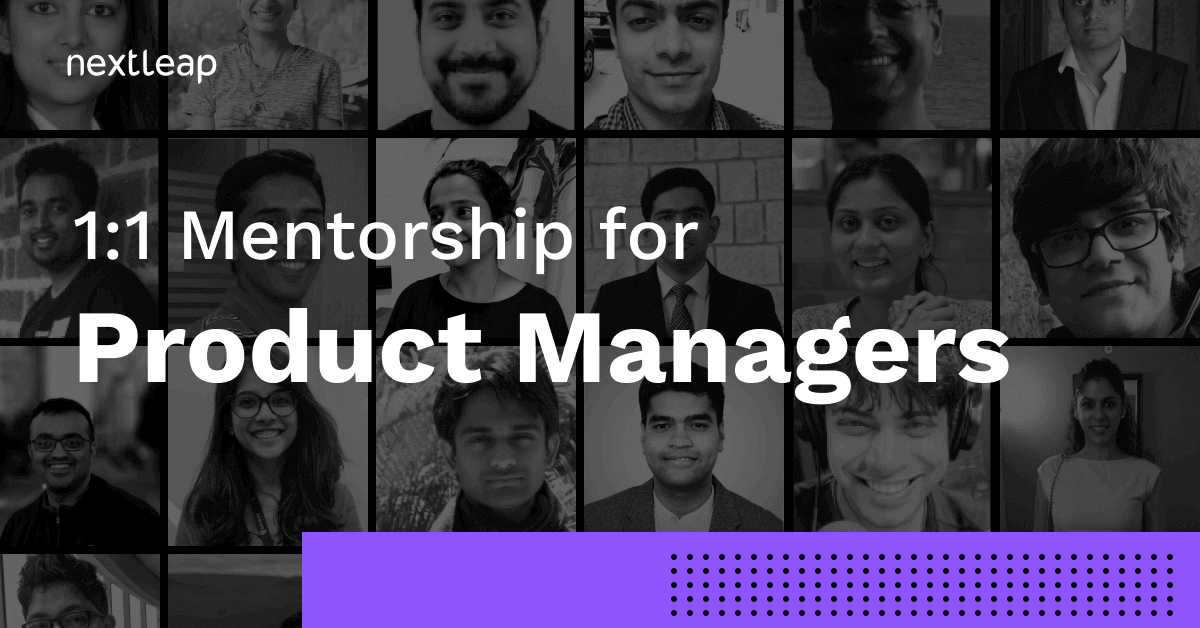 1:1 Mentorship for Product Managers 1:1 Mentorship for Product Managers