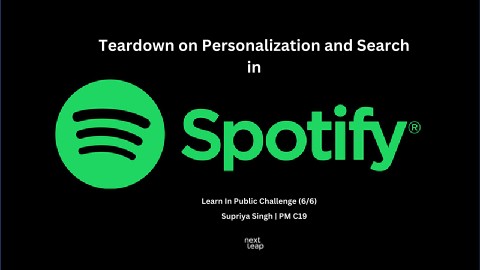 Spotify : Personalization and search feature